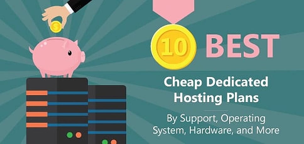9 Best Cheap Dedicated Server Hosting (2025) — $15 and Up