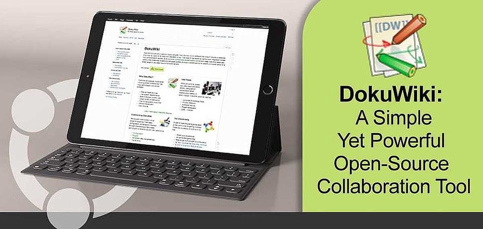 DokuWiki’s Simple Yet Powerful Open-Source Software Enables Individuals ...