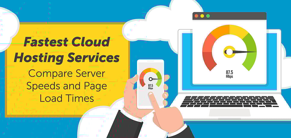 13 Fastest Cloud Hosting Services (2024)
