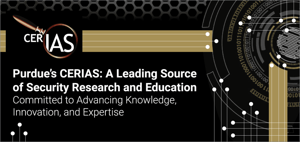 Purdue’s CERIAS: A Leading Source of Security Research and Education ...