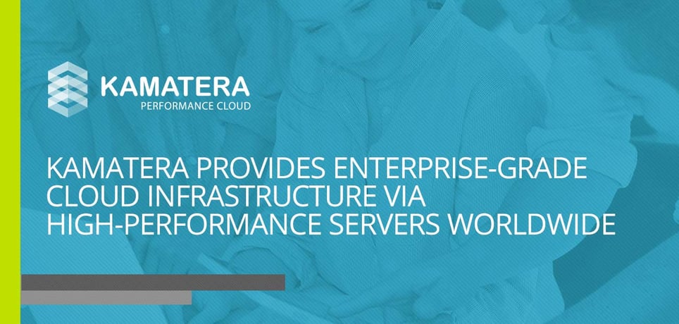 Kamatera Provides Enterprise-Grade Cloud Infrastructure via Thousands ...
