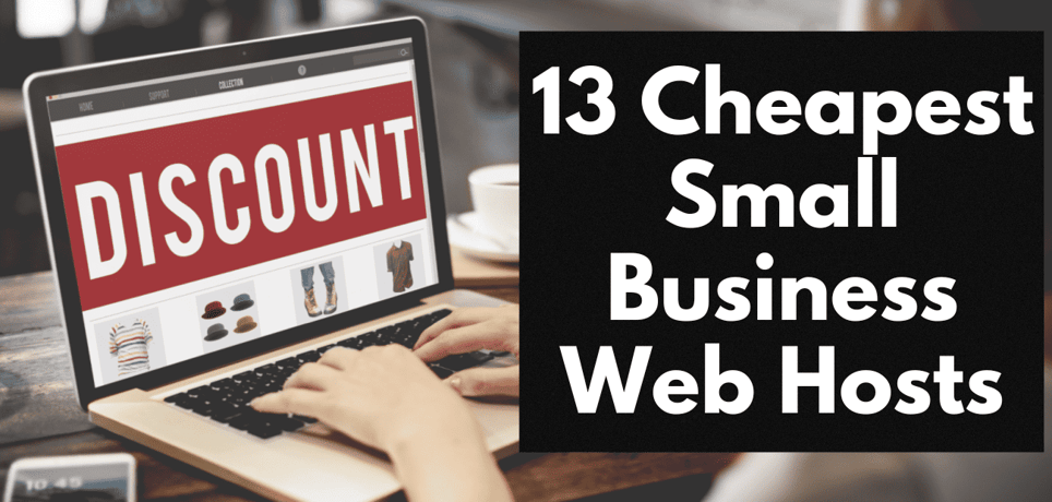 13 Cheapest Small Business Web Hosting (2025)