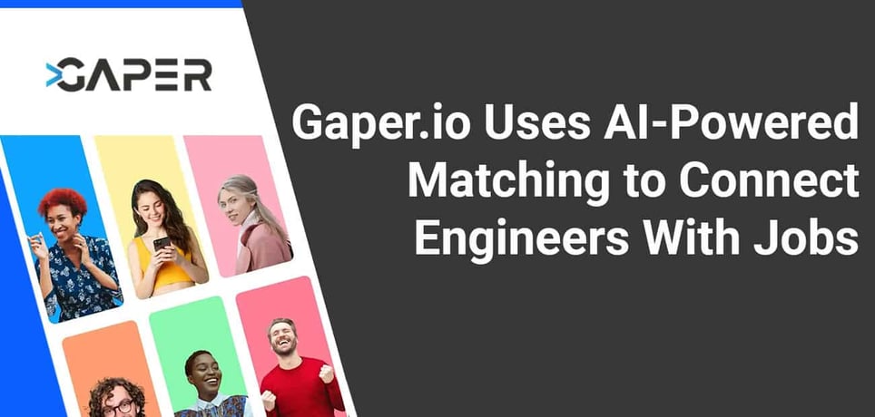 Gaper.io Revolutionizes Talent Discovery with AI Matchmaking for ...