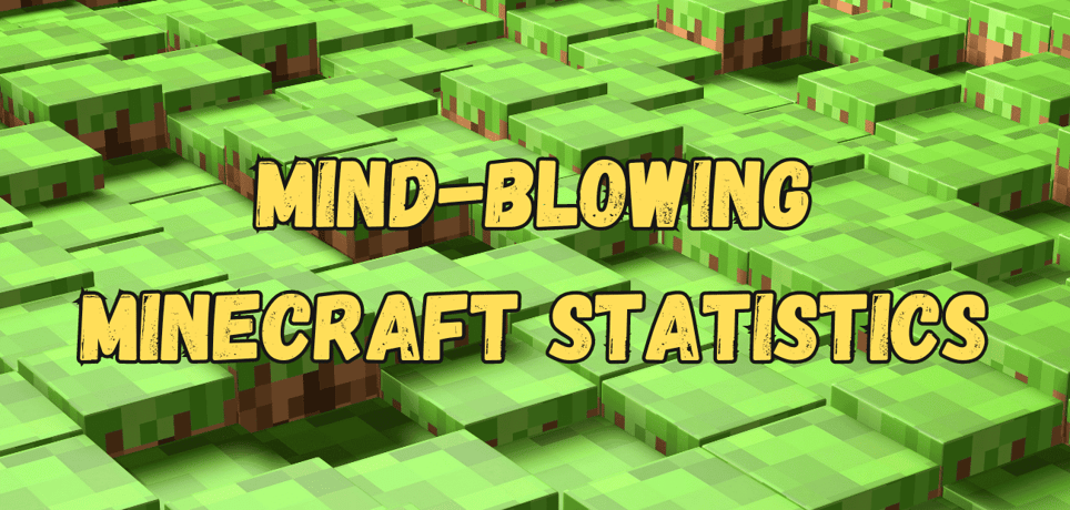36 Mind-Blowing Minecraft Statistics (2025)