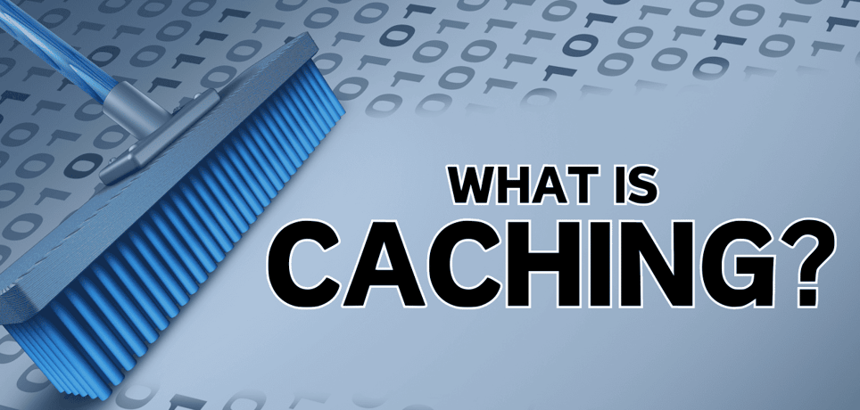What Is Caching? How It Works, Types, and Best Practices