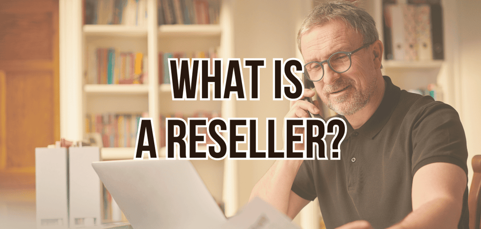 What Is a Reseller? How to Become a Hosting Reseller