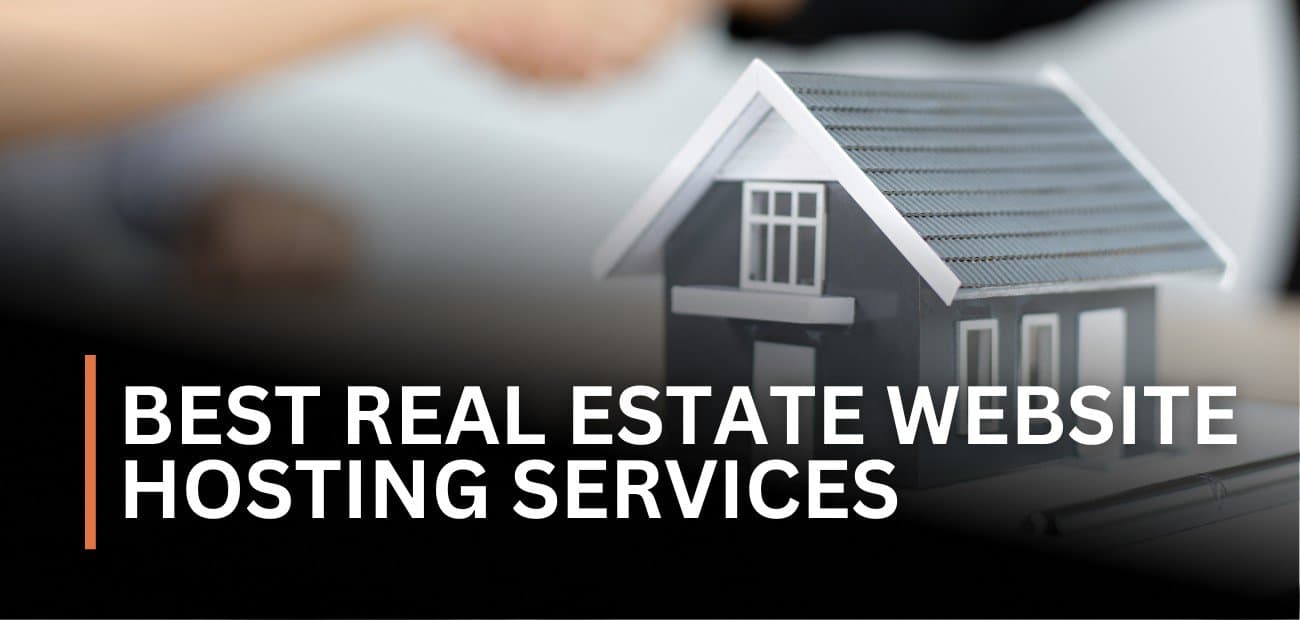 17 Best Real Estate Website Hosting Services (2024)