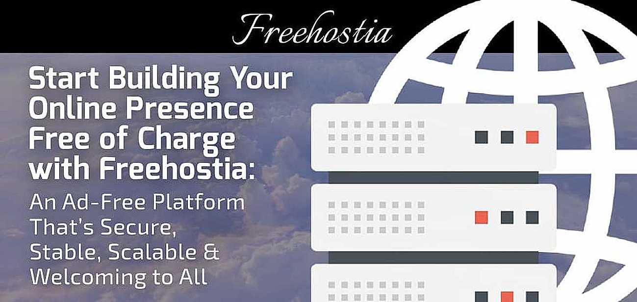 Start Building Your Online Presence Free of Charge with Freehostia: An ...