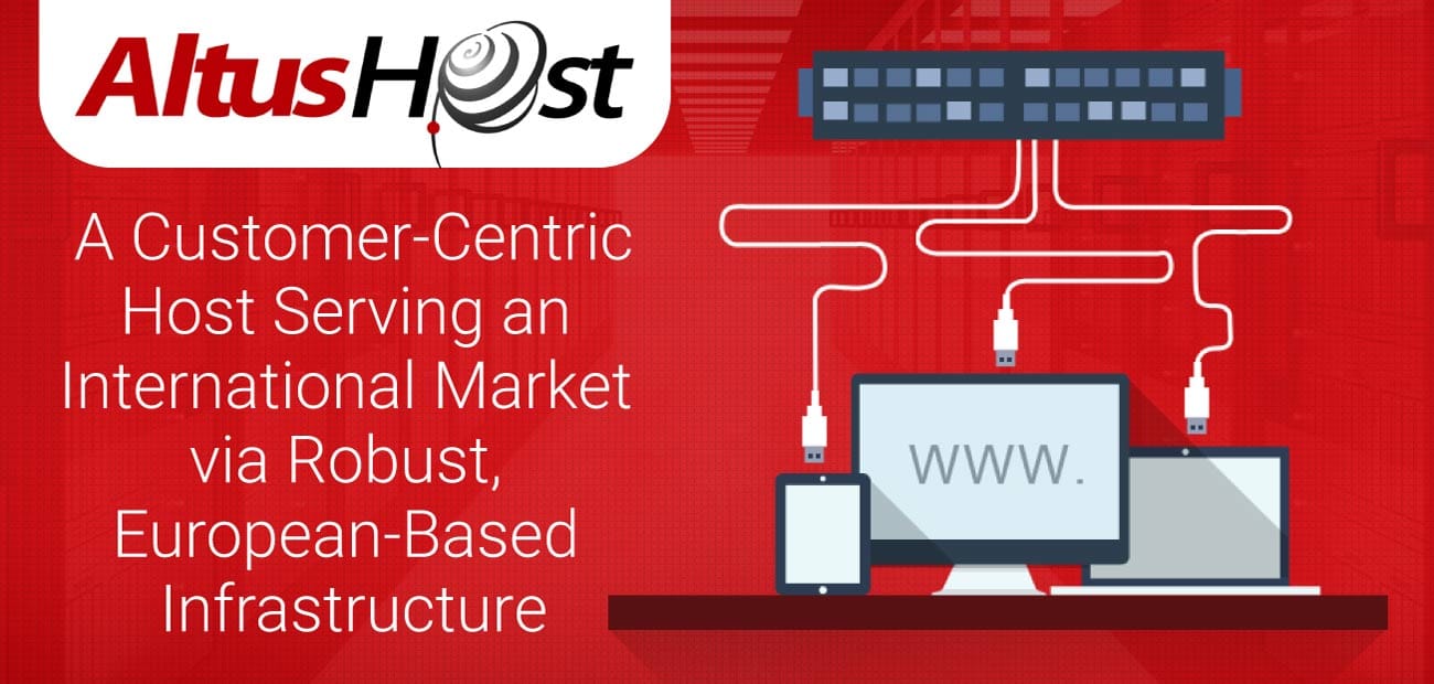 AltusHost: A Customer-Centric Host Serving an International Market via ...