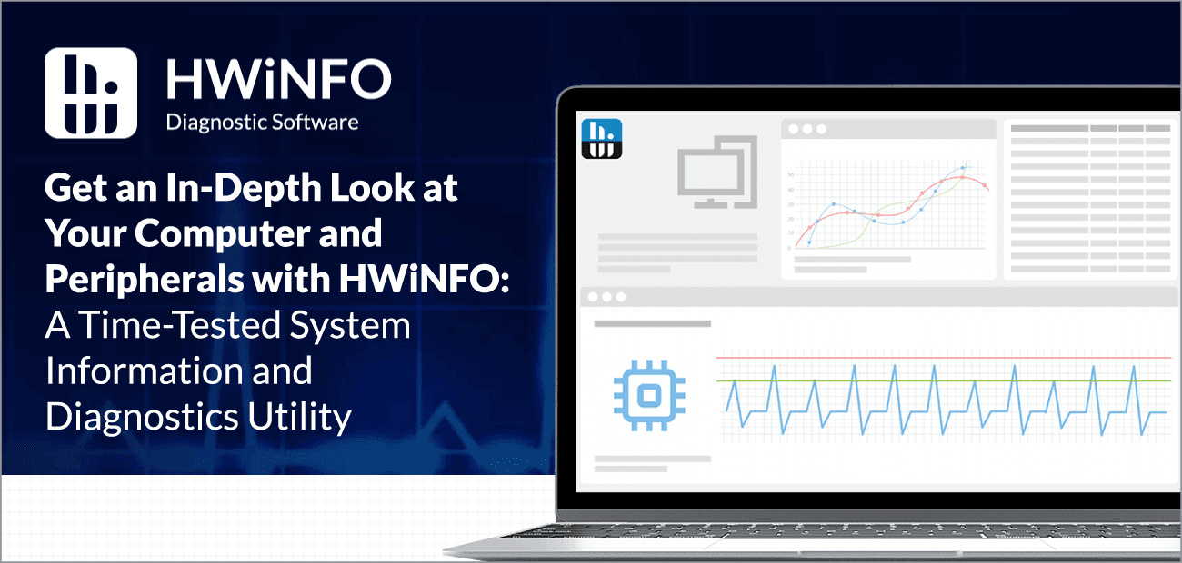 Get an In-Depth Look at Your Computer and Peripherals with HWiNFO: A ...