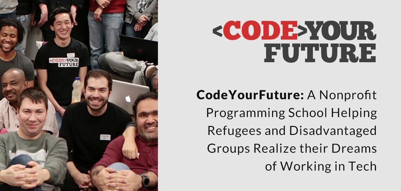 CodeYourFuture: A Nonprofit Programming School Helping Refugees and Disadvantaged Groups Realize ...