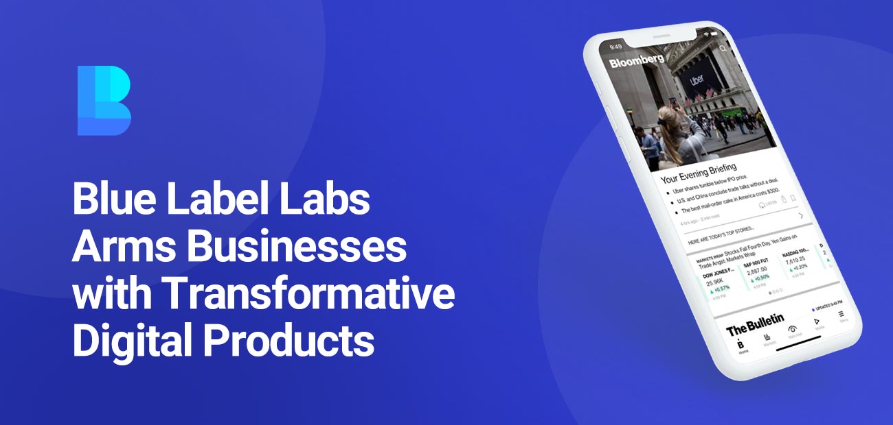 NYC’s Blue Label Labs Arms Businesses with Transformative Digital ...