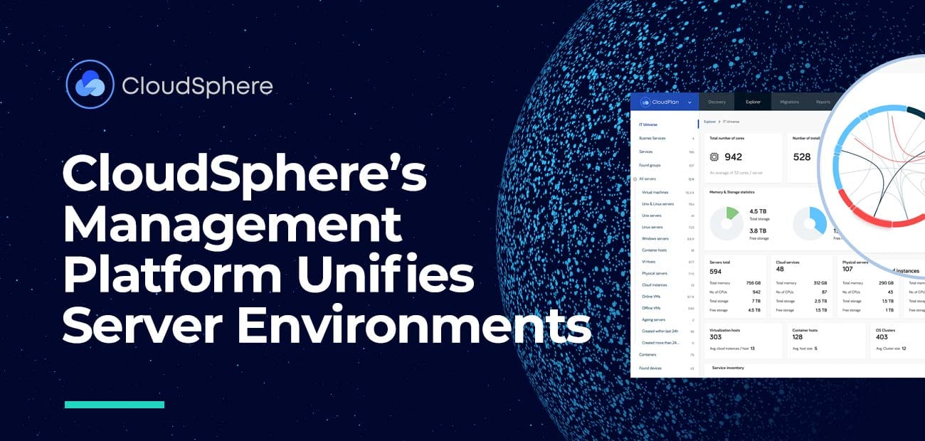 CloudSphere’s Management Platform Unifies Server Environments
