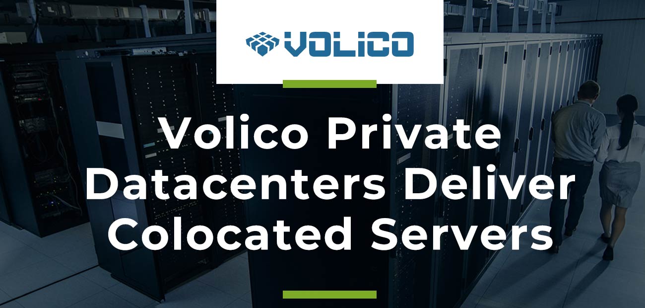 Volico Private Datacenters Reduce Costs and Risks for Businesses ...