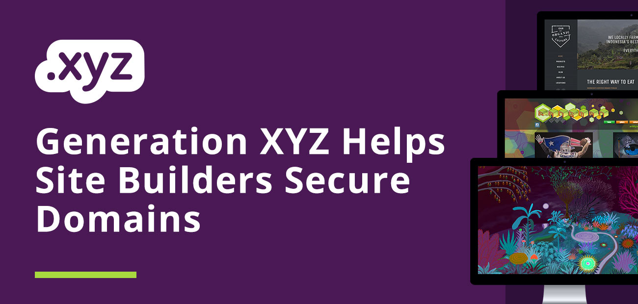 Generation XYZ Allows Developers and Website Builders to Secure the Top ...