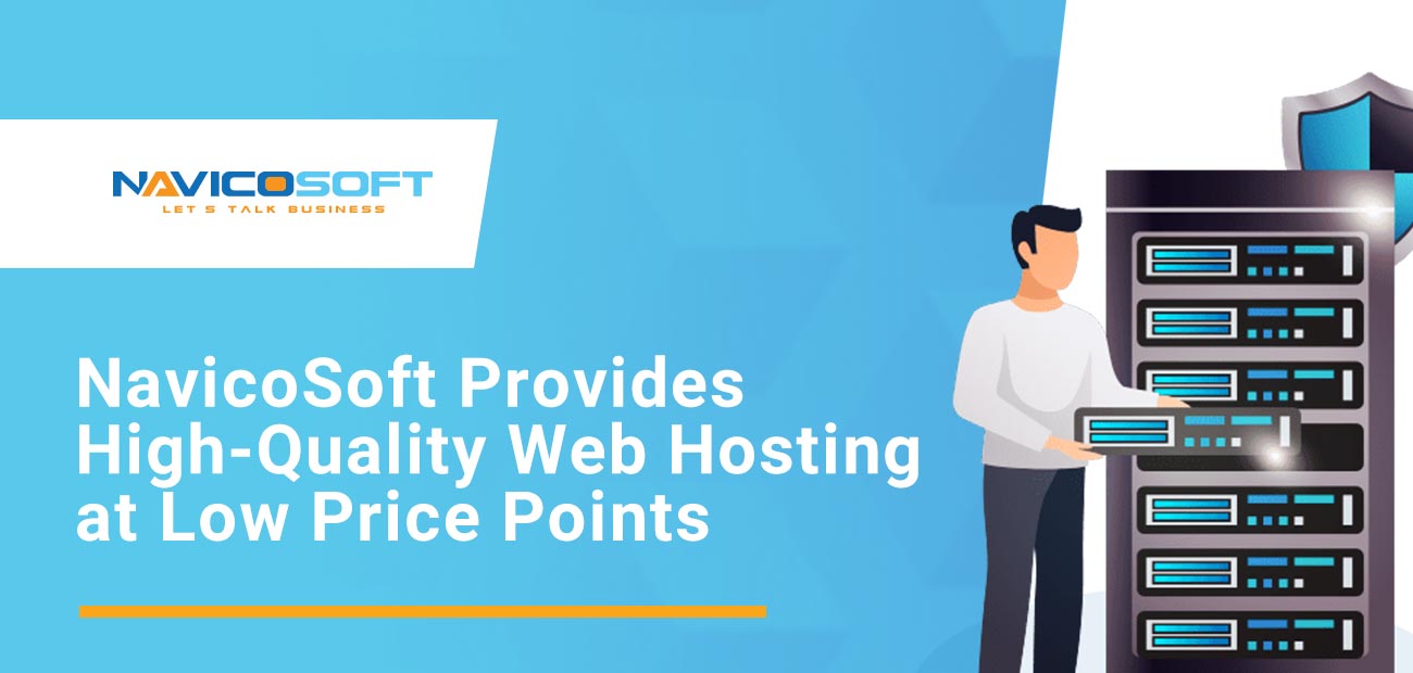 Navicosoft Provides Businesses with High-Quality Web Hosting at Low ...
