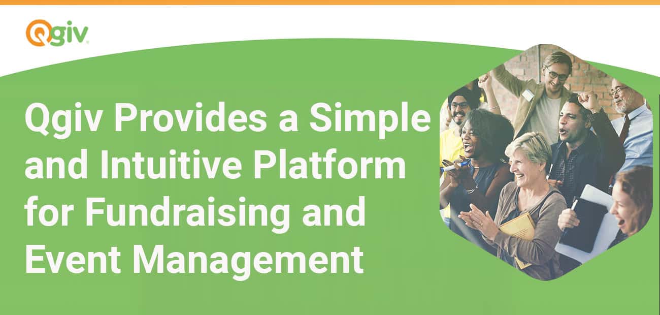 Qgiv Provides an Intuitive and Straightforward Platform to Streamline ...