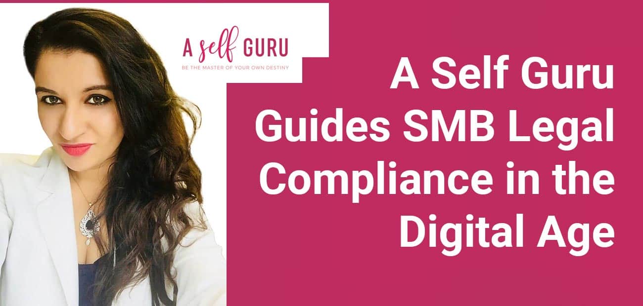 A Self Guru Empowers Small Businesses with Legal Compliance in the ...