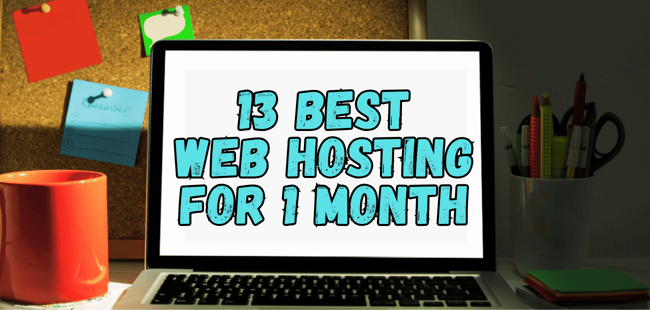 13 Best Web Hosting for 1 Month (2025)