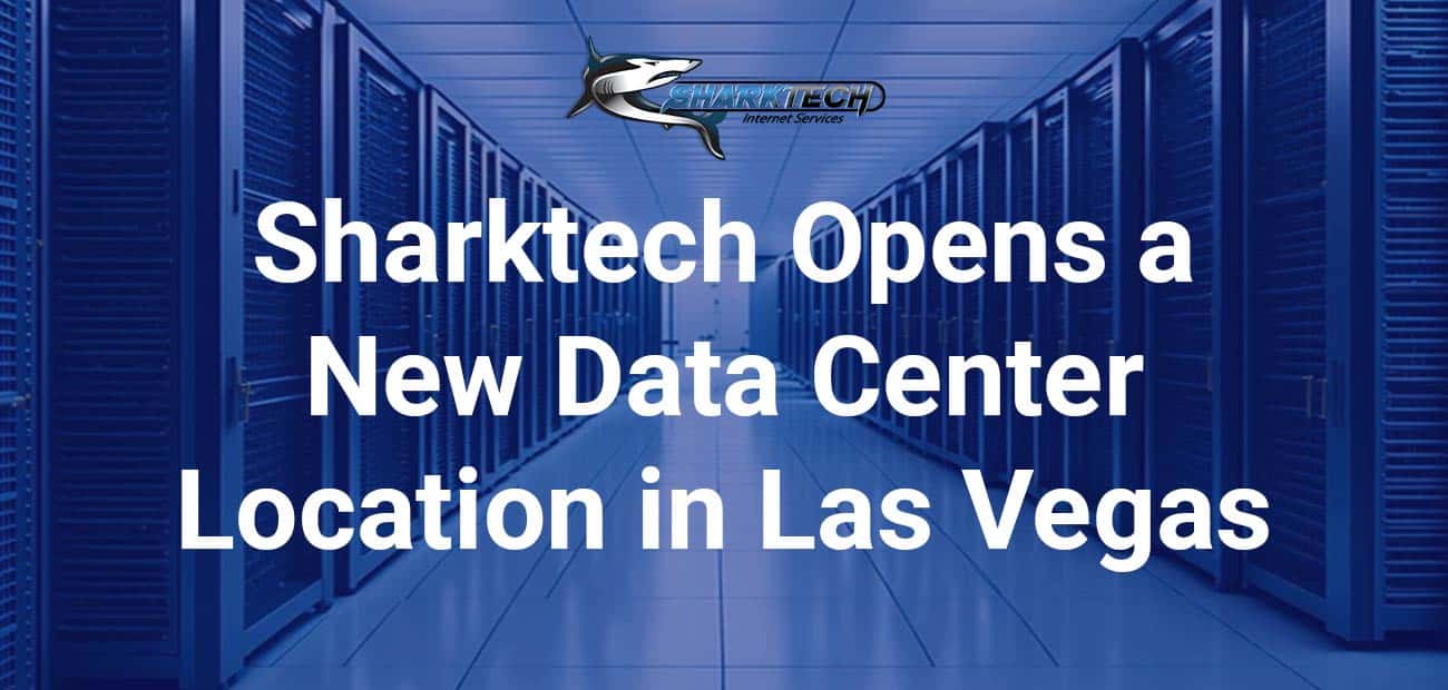 Sharktech Opens a New Data Center in Las Vegas to Extend Cloud Network ...