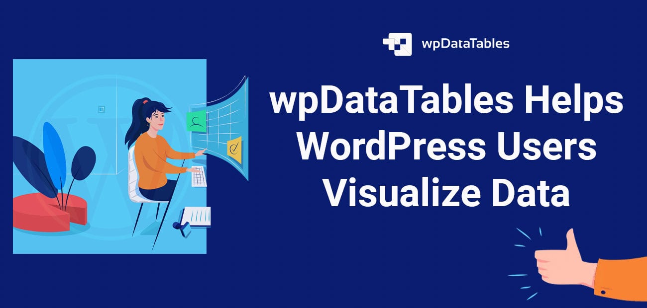 Enhance Your Data Visualization and WordPress Tables With wpDataTables