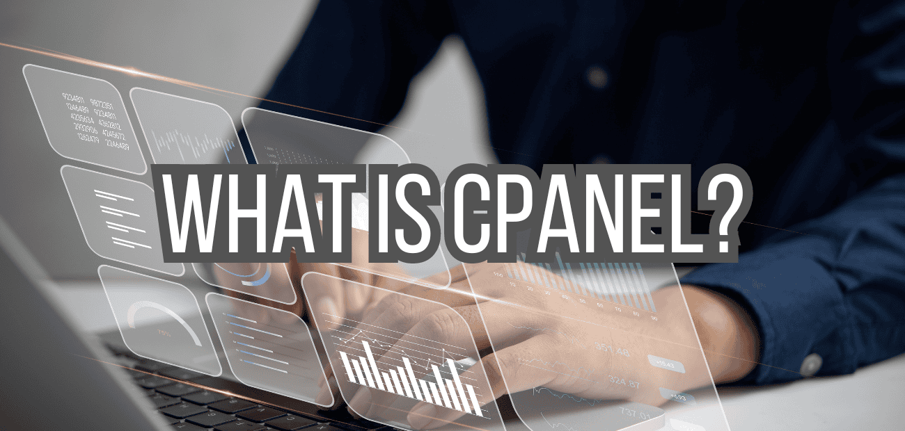 What Is cPanel? A Guide to the Essentials