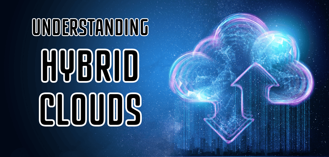 What Is a Hybrid Cloud? A Complete Guide