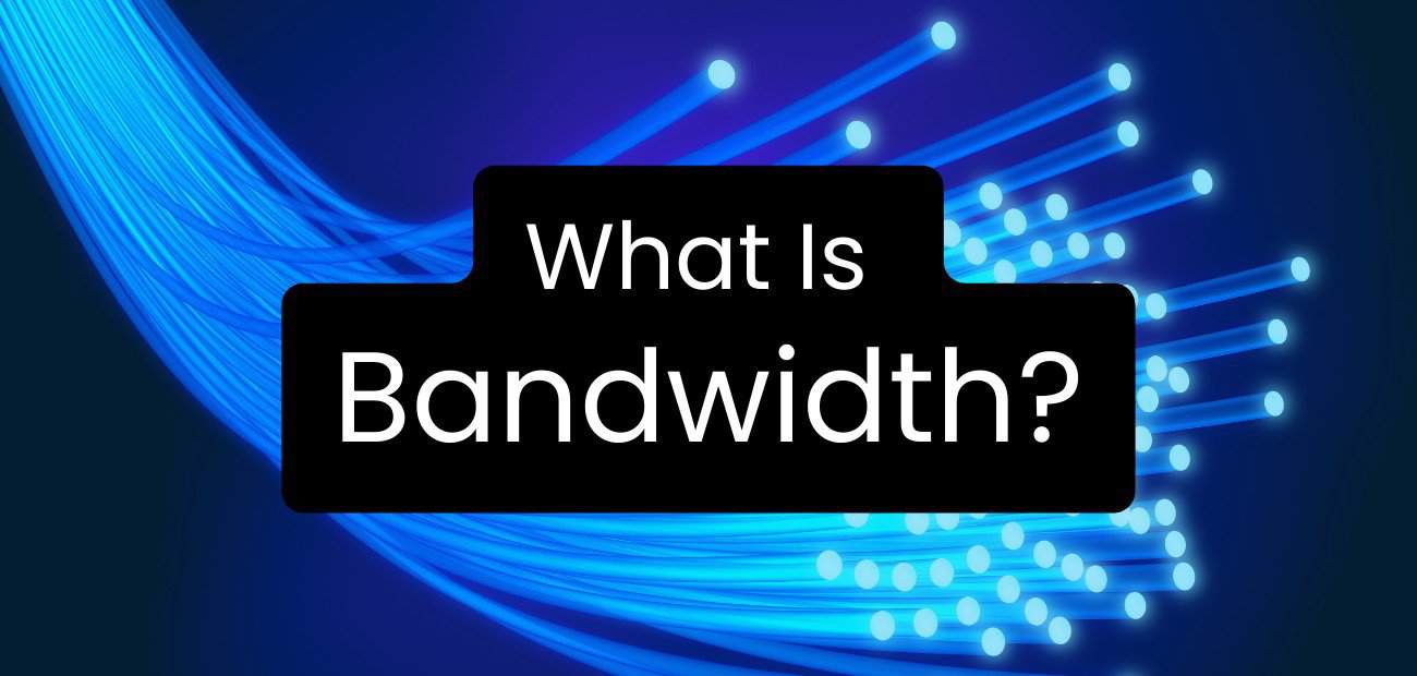 What Is Bandwidth? Uses and Applications